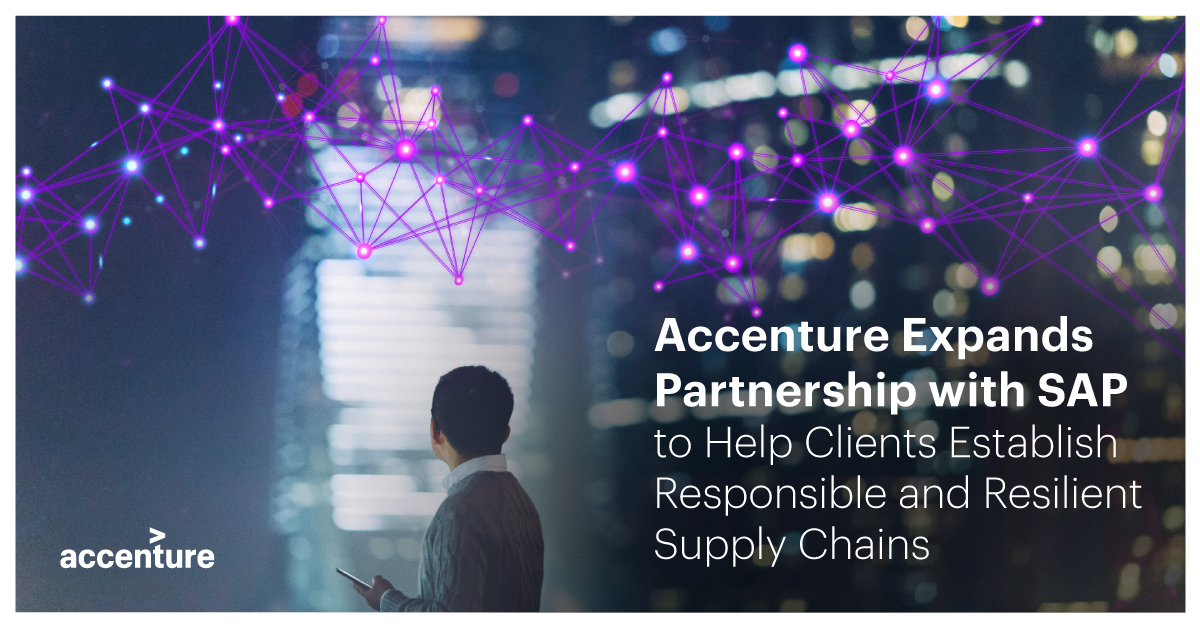 Accenture, SAP SE Collaborate on Transformational Supply Chain ...